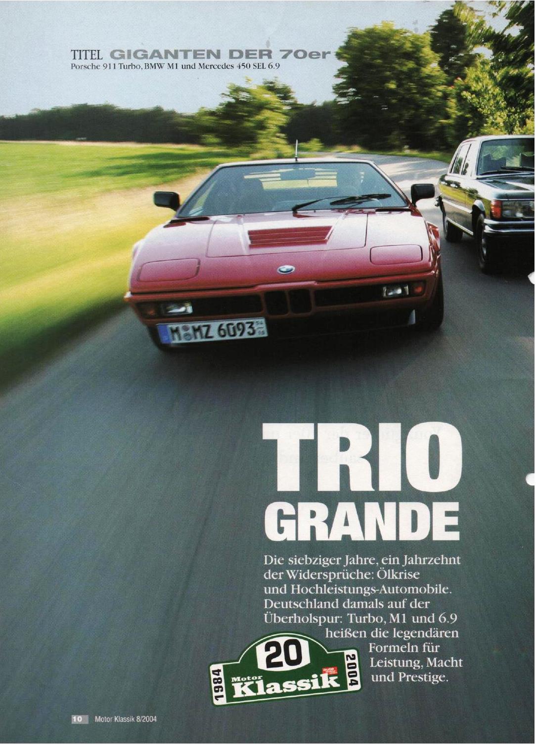 Porsche 930 3.0 vs BMW M1 vs Mercedes 450 SEL 6.9 (Motor Klassik mag ...
